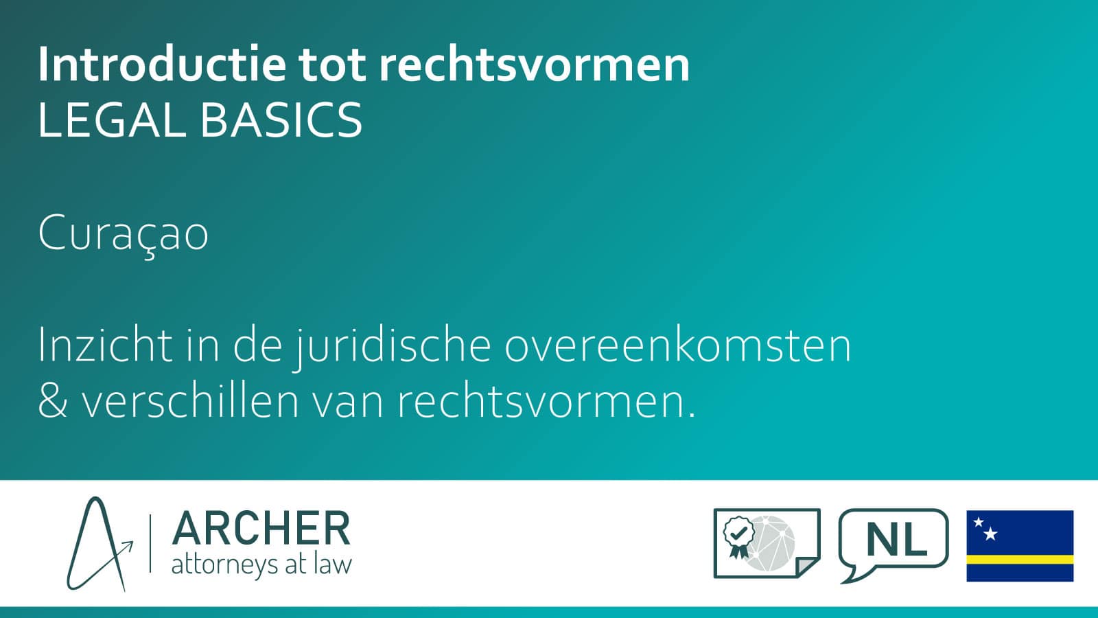 Introductie tot rechtsvormen in Curaçao (course) – Artemis